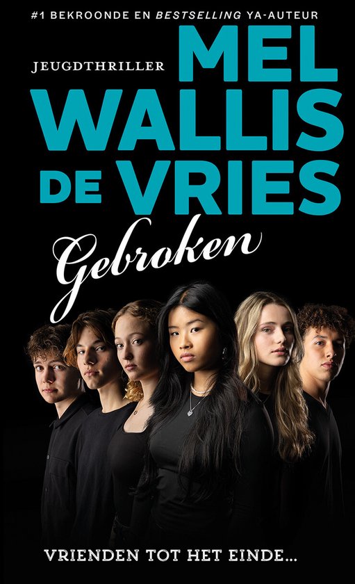 Gebroken, Mel Wallis de Vries | 9789026175787 | Boeken | bol