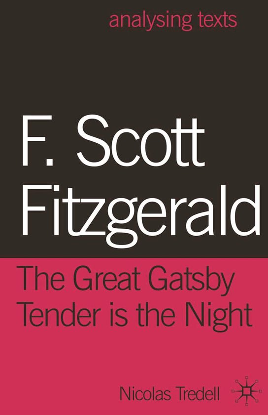 F. Scott Fitzgerald: The Great Gatsby/Tender Is The Night ...