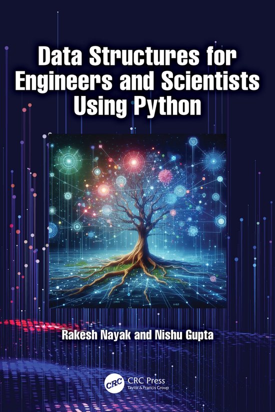 Data Structures for Engineers and Scientists Using Python | 9781032463681 | Rakesh... | bol