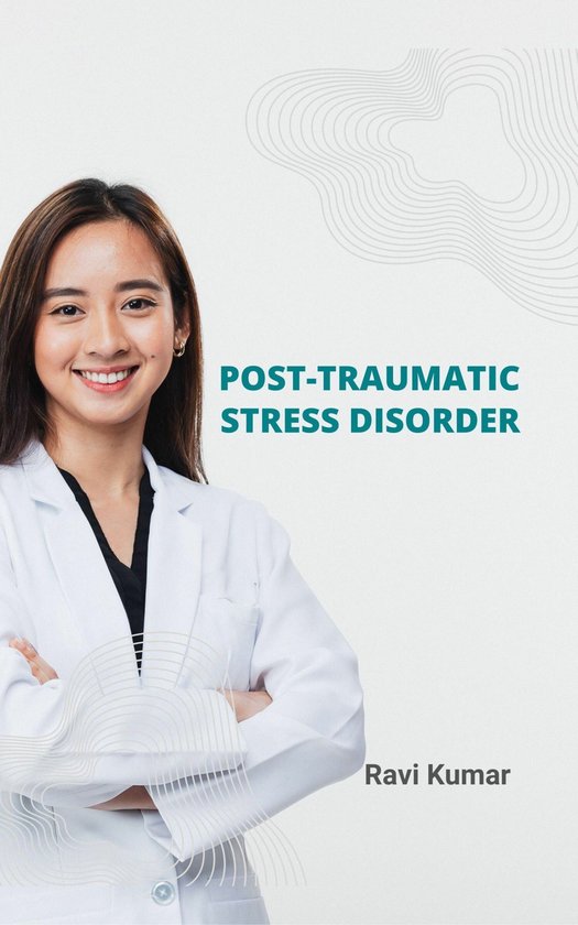 Post-traumatic stress disorder (ebook), Ravi Kumar | 9783757970475 ...