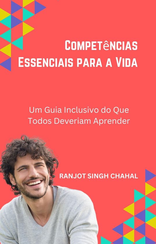 Competências Essenciais para a Vida: Um Guia Inclusivo do Que Todos ...