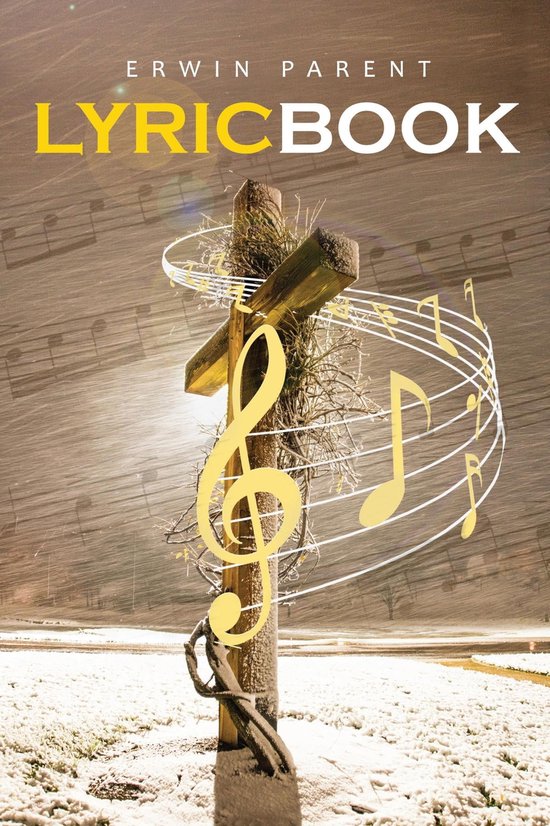 Original Lyric Composition (ebook), Erwin Parent | 9781958475027 ...