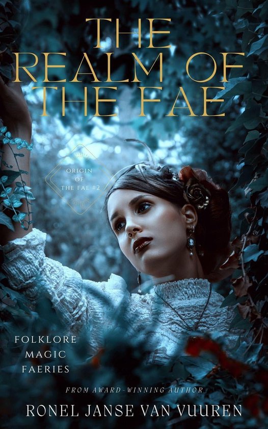 Origin of the Fae 2 - The Realm of the Fae (ebook), Ronel Janse van ...