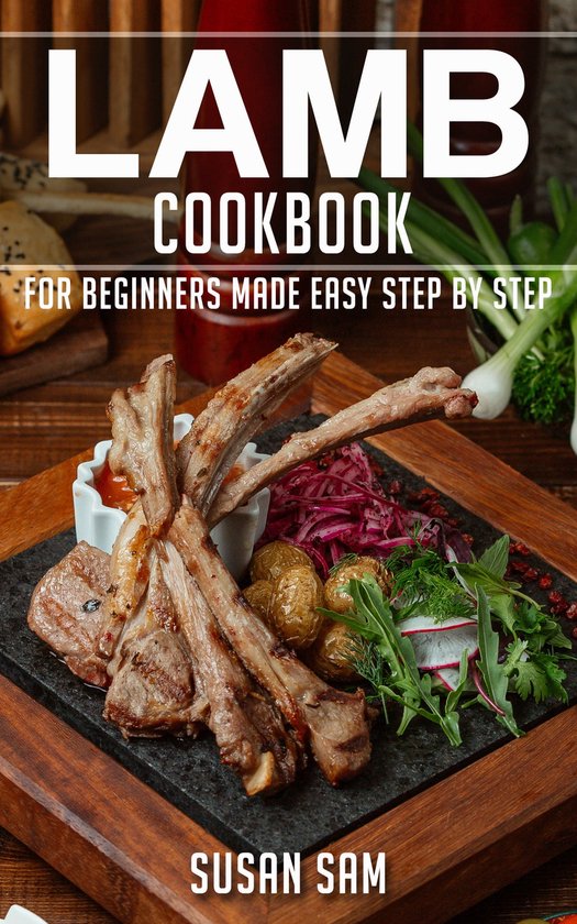 Lamb Cookbook 3 - Lamb Cookbook (ebook), SUSAN SAM | 1230005342969 ...