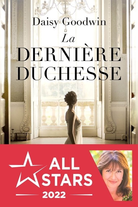 Hauteville Historique - La Dernière duchesse (ebook), Daisy Goodwin ...