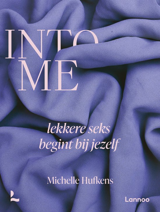 Into me (ebook), Michelle Hufkens | 9789401484688 | Boeken | bol.com