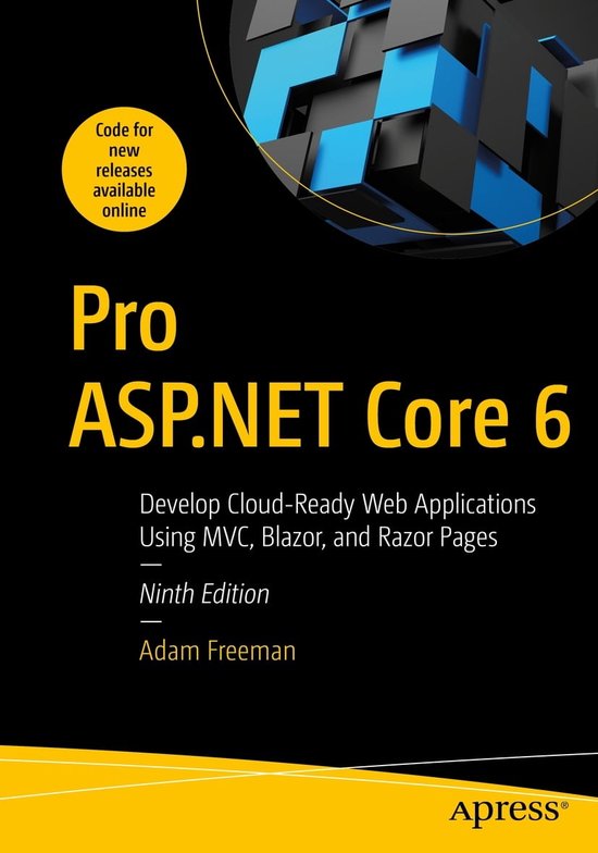Pro ASP.NET Core 6 (ebook), Adam Freeman | 9781484279571 | Boeken | bol