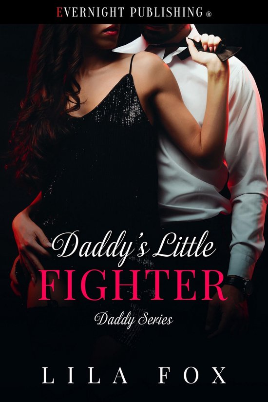 Daddy Series - Daddy's Little Fighter (ebook), Lila Fox | 9780369507082 | Boeken | bol.com