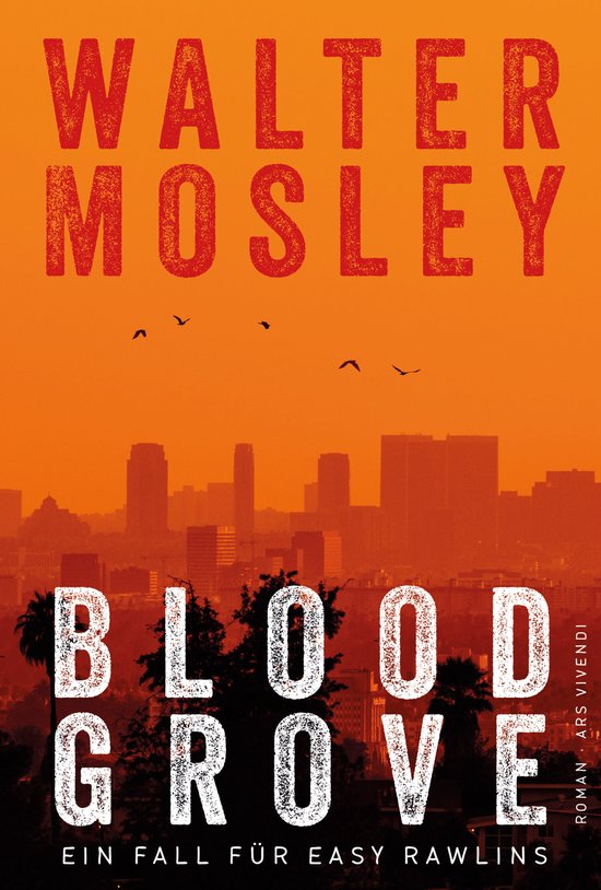 Blood Grove (eBook) (ebook), Walter Mosley | 9783747204252 | Boeken | bol