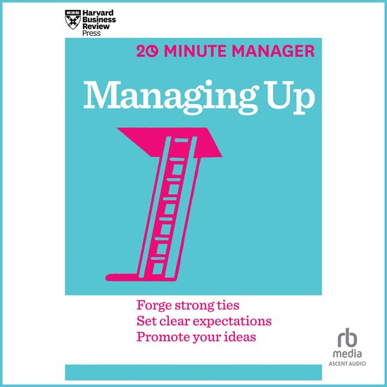 Managing Up, Harvard Business Review | 9781663724823 | Boeken | bol