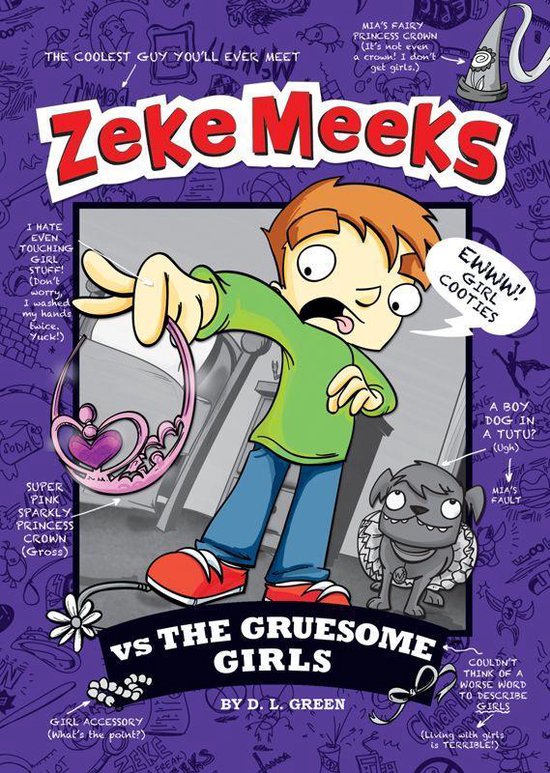 Zeke Meeks - Zeke Meeks vs the Gruesome Girls (ebook), D.L. Green ...