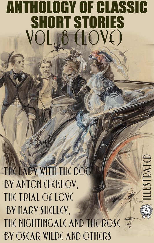 Anthology of Classic Short Stories. Vol. 8 (Love) (ebook), Anthony ... Anthology of Classic Short Stories. Vol. 8 (Love) (ebook), Anthony ...