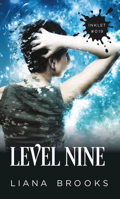 Inklet 19 - Level Nine (ebook), Liana Brooks | 9781386225652 | Boeken ...