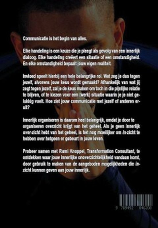 Innerlijke organisatie Een interpretatie van communicatie, Rumi Knoppel ...
