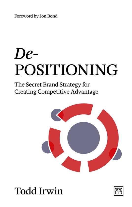 De-Positioning | 9781917391184 | Todd Irwin | Boeken | bol