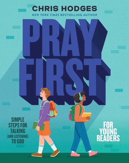Pray First for Young Readers (ebook), Chris Hodges | 9781400253487 ...