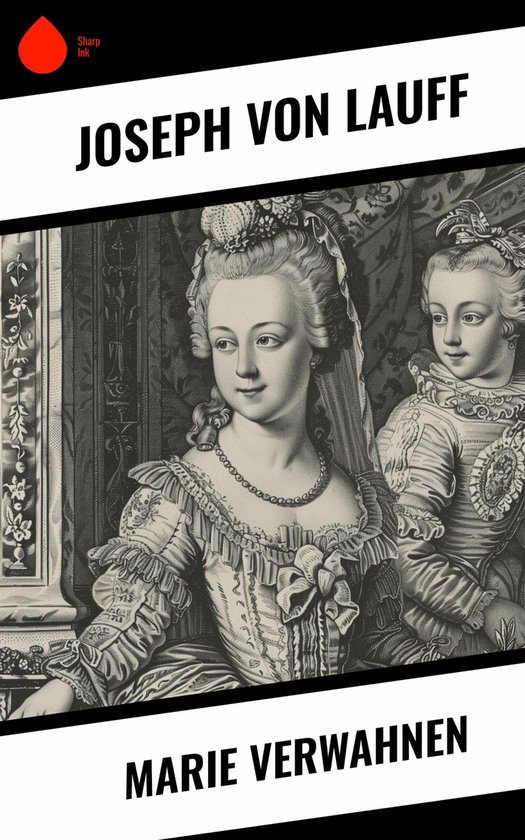 Marie Verwahnen (ebook), Joseph Von Lauff | 9788028244439 | Boeken | bol