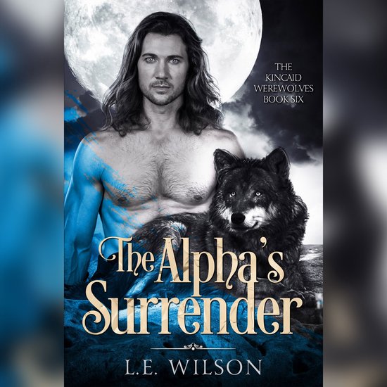 Alpha's Surrender, The, L.E. Wilson | 9781094471471 | Boeken | bol
