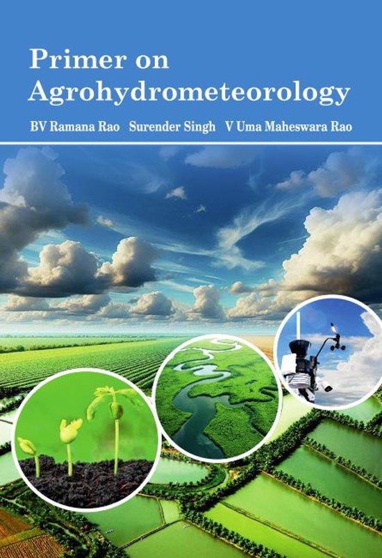 Primer on Agrohydrometeorology, BV Ramana Rao | 9781966695301 | Livres ...