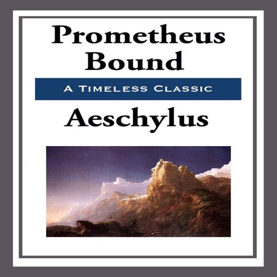 Prometheus Bound, Aeschylus | 9798318275883 | Boeken | bol