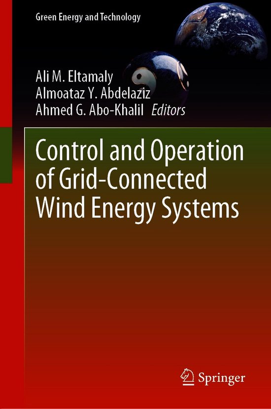 Control and Operation of Grid Connected Wind Energy Systems ...