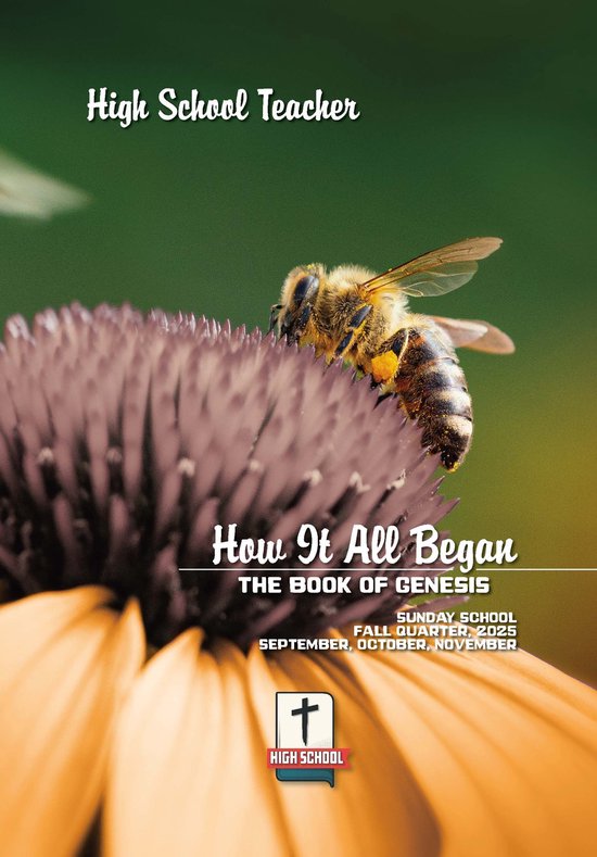 How it All Began: The Book of Genesis - High School Teacher, Fall 2025 ...
