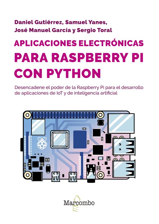 Aplicaciones Electrónicas para Raspberry Pi con Python (ebook), Vv.Aa. | 9788426740793... | bol