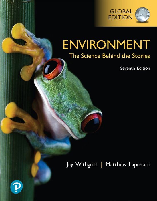 Environment: The Science Behind the Stories, Global Edition, Jay ...