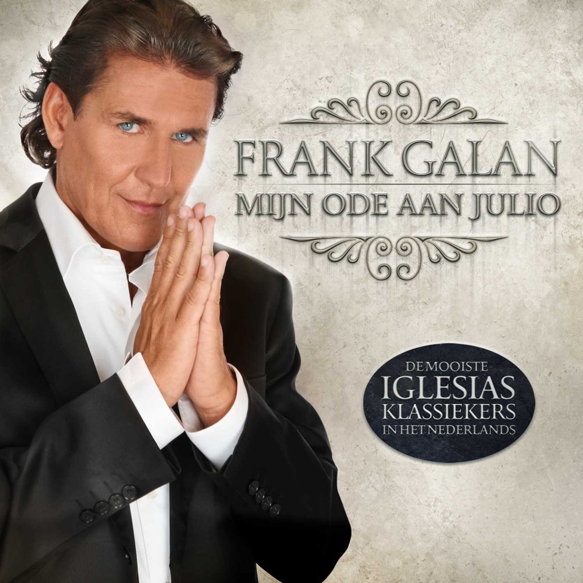 Mijn Ode Aan Julio, Frank Galan | CD (album) | Musique | bol.com