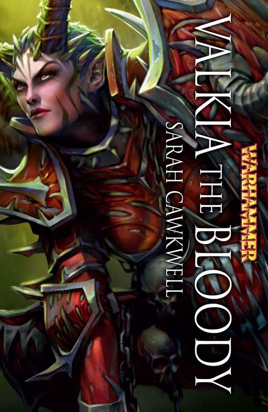 Champions of Chaos 2 - Valkia the Bloody (ebook), Sarah Cawkwell ...
