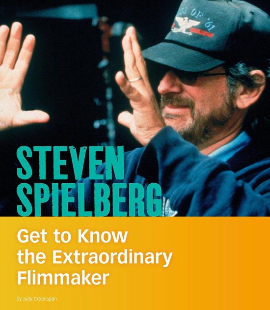 People You Should Know - Steven Spielberg (ebook), Judy Greenspan ...