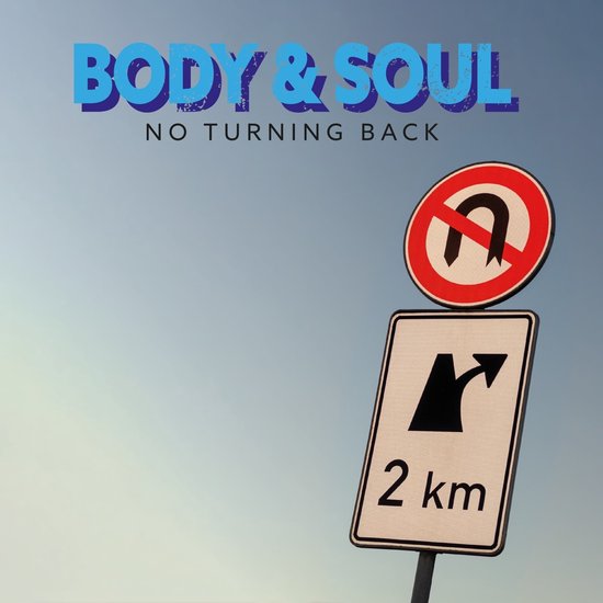 Body & Soul - No Turning Back (CD), Body & Soul | CD (album) | Muziek | bol