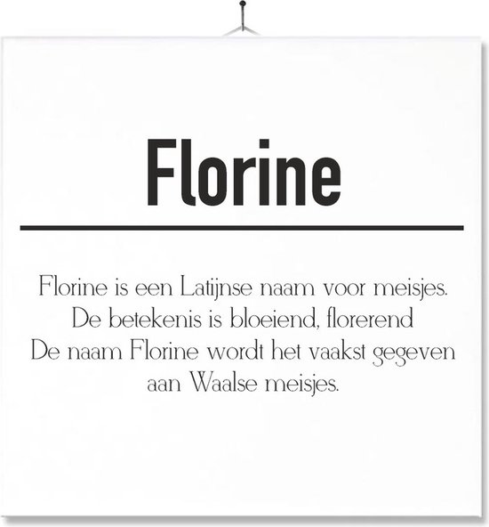 Tegel Met Opdruk | Betekenis | Kado | Cadeau | Met Naam - Florine | bol