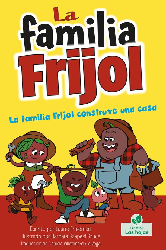 La familia Frijol (The Bean Bunch) - La familia Frijol construye una ...