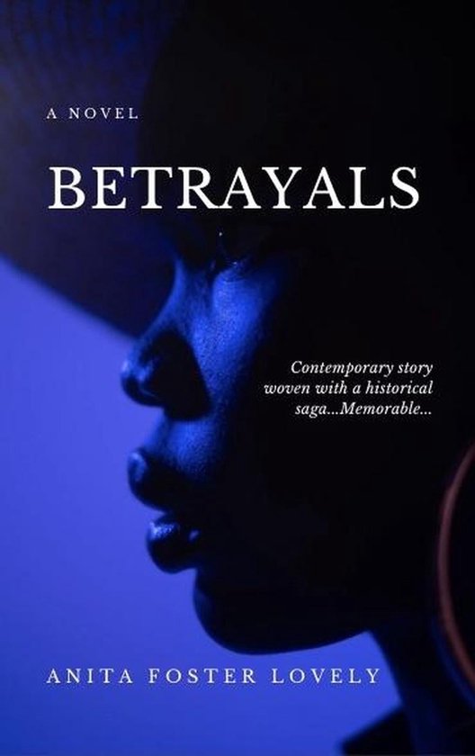 Betrayals (ebook), Anita Foster Lovely | 9798215187661 | Boeken | bol.com