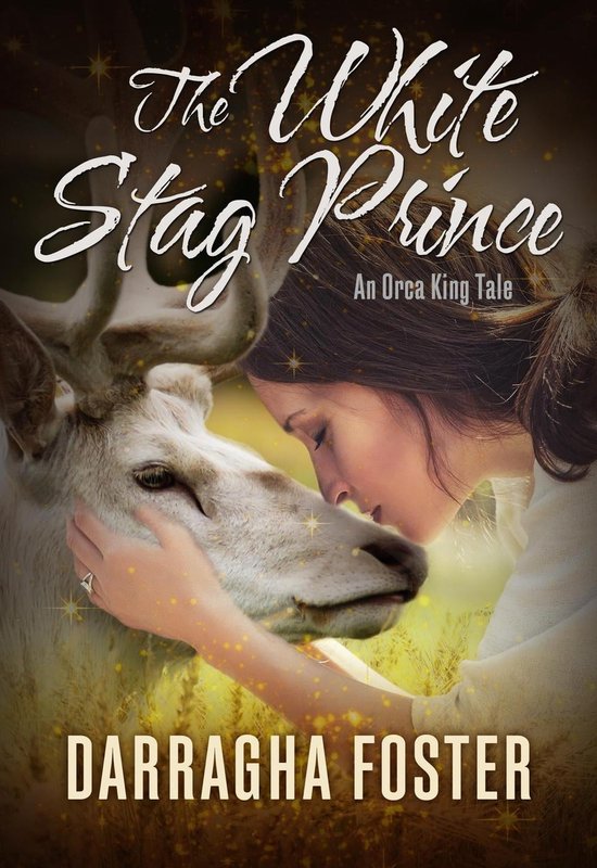 Orca King Tales 2 - The White Stag Prince: An Orca King Tale (ebook ...