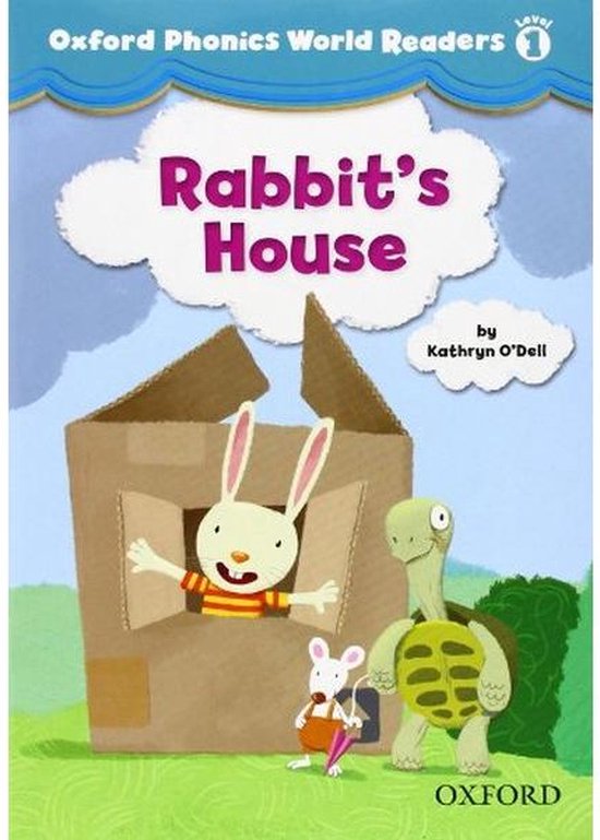 Oxford Phonics World Readers: Level 1: Rabbit's House | 9780194589055 ...