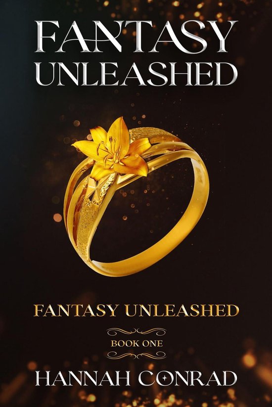 Fantasy Unleashed 1 - Fantasy Unleashed (ebook), Hannah Conrad | 9798201409463 | Boeken | bol.com