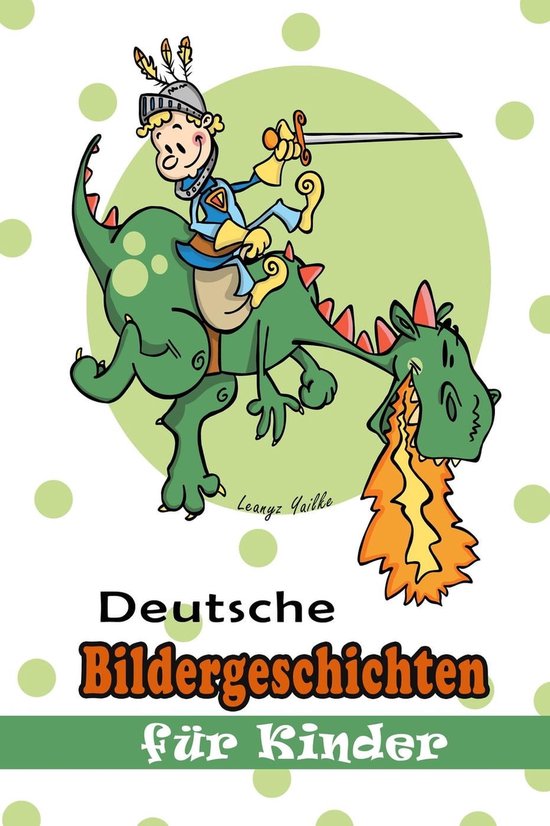 Deutsche Bildergeschichten für Kinder (ebook), Leanyz Yailke ...