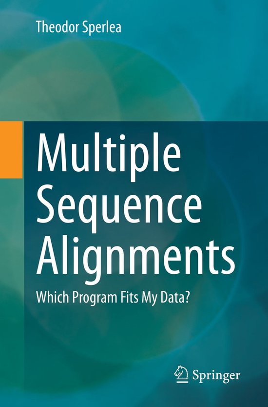 Multiple Sequence Alignments (ebook), Theodor Sperlea | 9783662644737 ... Multiple Sequence Alignments (ebook), Theodor Sperlea | 9783662644737 ...