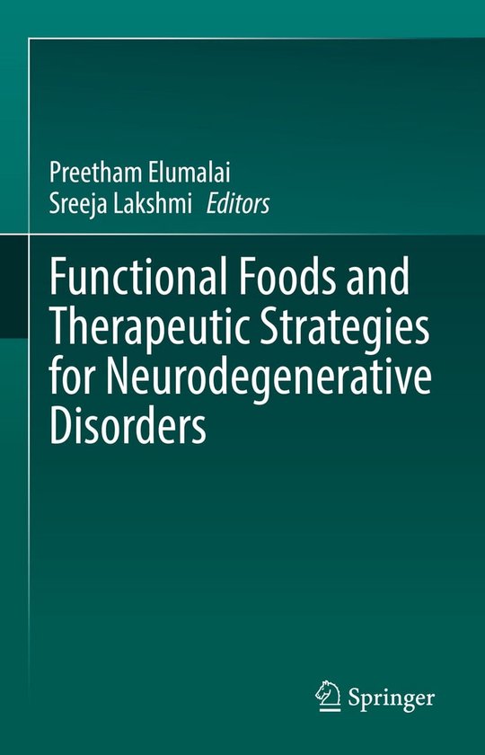 Functional Foods and Therapeutic Strategies for Neurodegenerative Disorders (ebook) |... | bol