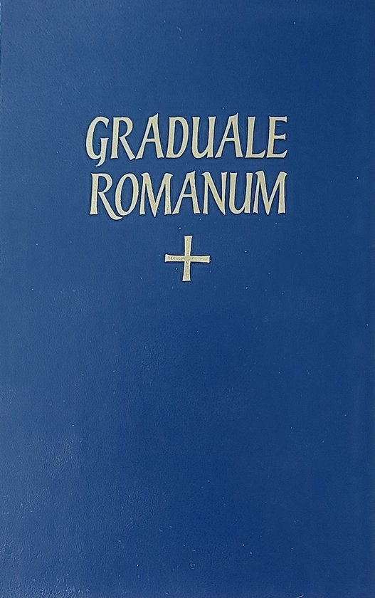 Graduale Romanum | 9782852740945 | Boeken | bol.com
