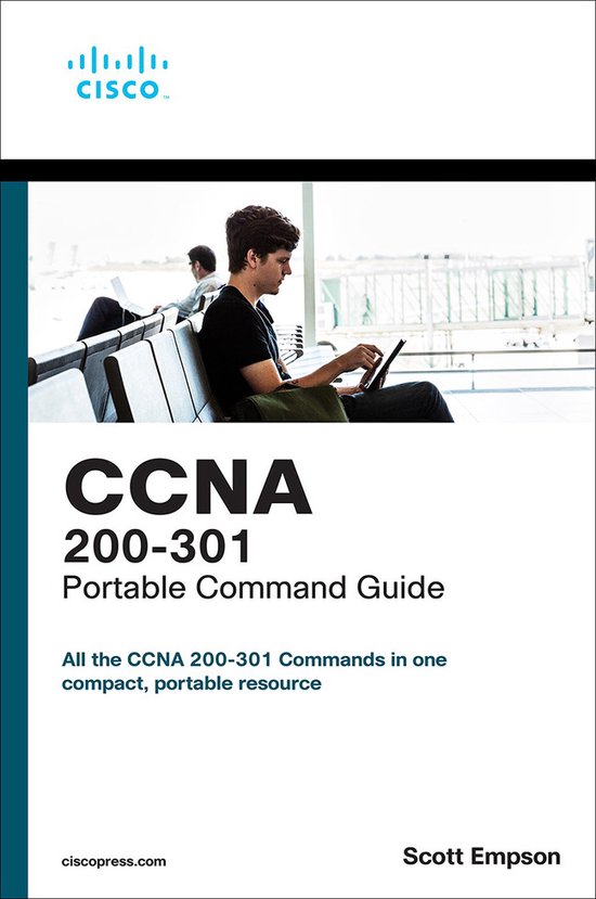 CCNA 200-301 Portable Command Guide | 9780135937822 | Scott Empson | Boeken | bol