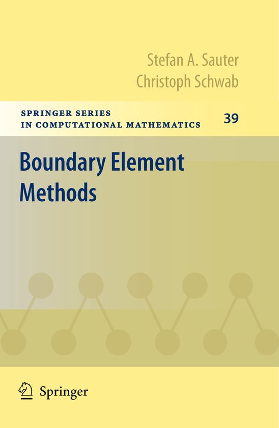 Springer Series in Computational Mathematics- Boundary Element Methods | 9783642265747... | bol
