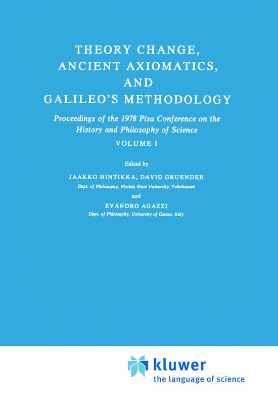 Synthese Library- Theory Change, Ancient Axiomatics, and Galileo’s ...