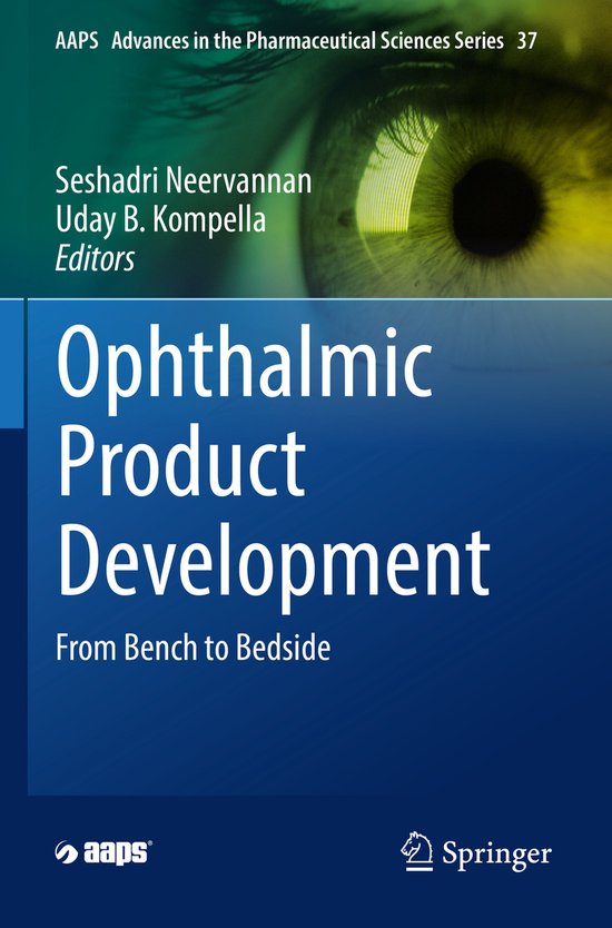 AAPS Advances in the Pharmaceutical Sciences Series- Ophthalmic Product Development |... | bol