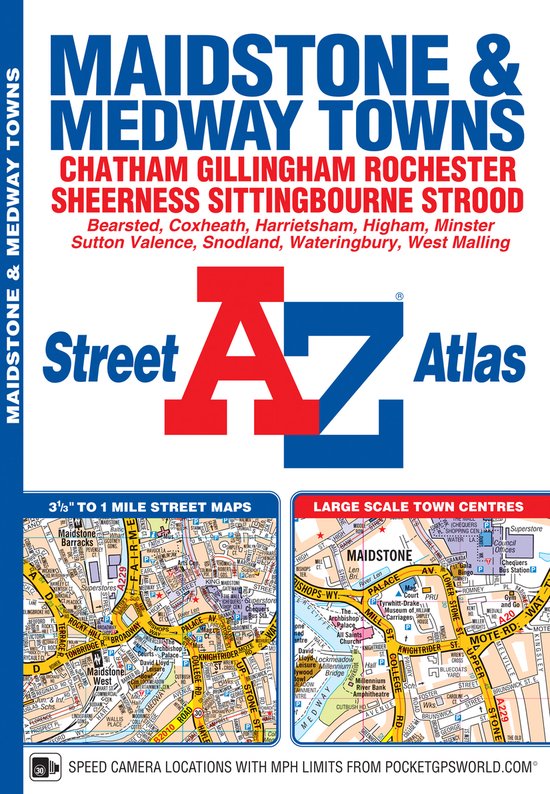 Maidstone & Medway Towns Street Atlas, A-Z Maps | 9781782571339 ...