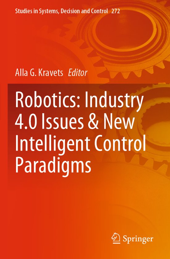 Robotics Industry 4 0 Issues New Intelligent Control Paradigms ...