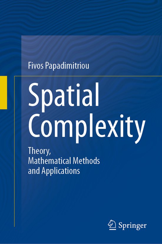 Spatial Complexity | 9783030596705 | Fivos Papadimitriou | Boeken | bol