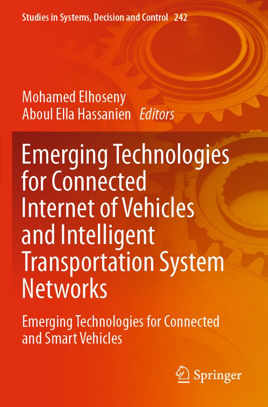 Emerging Technologies for Connected Internet of Vehicles and ...